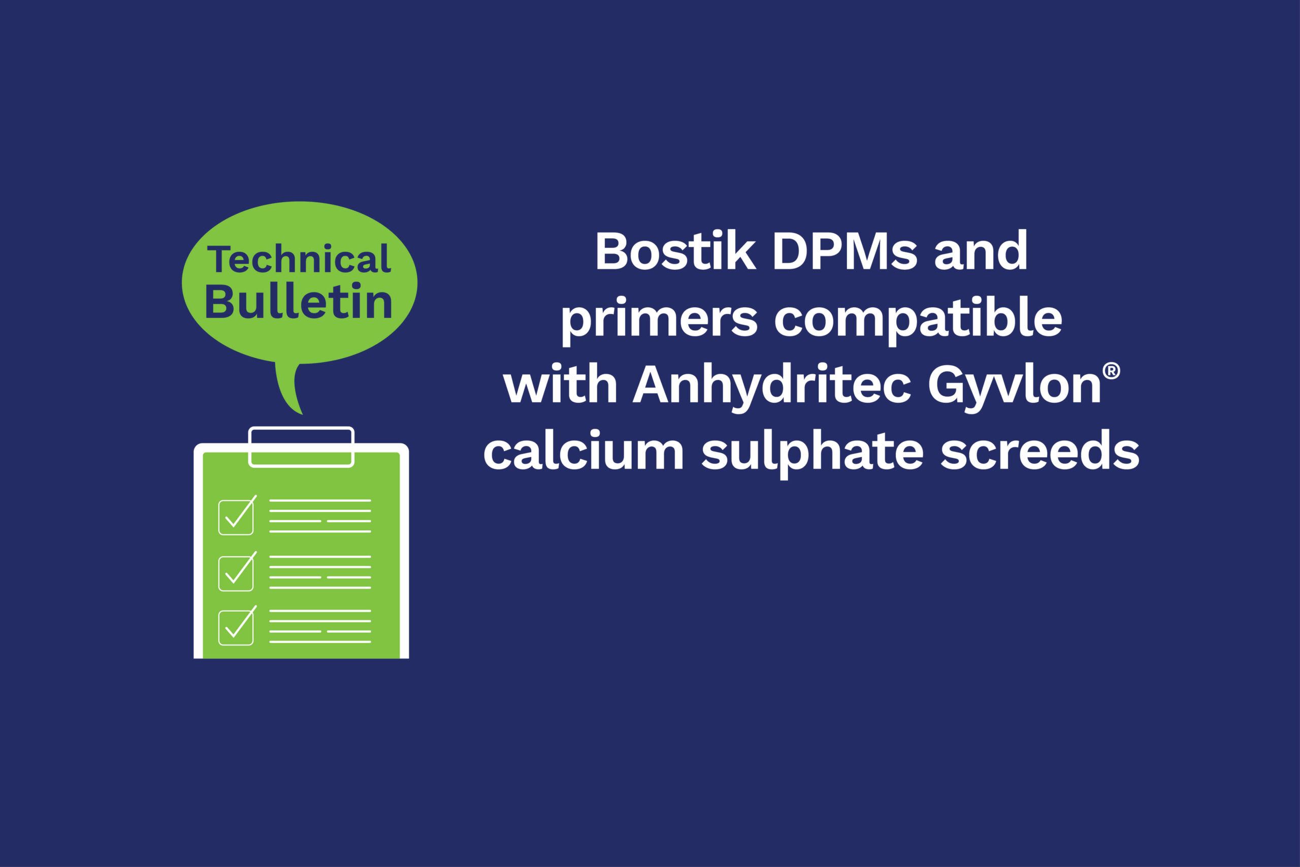 Bostik DPMs & primers compatible with Anhydritec Gyvlon®